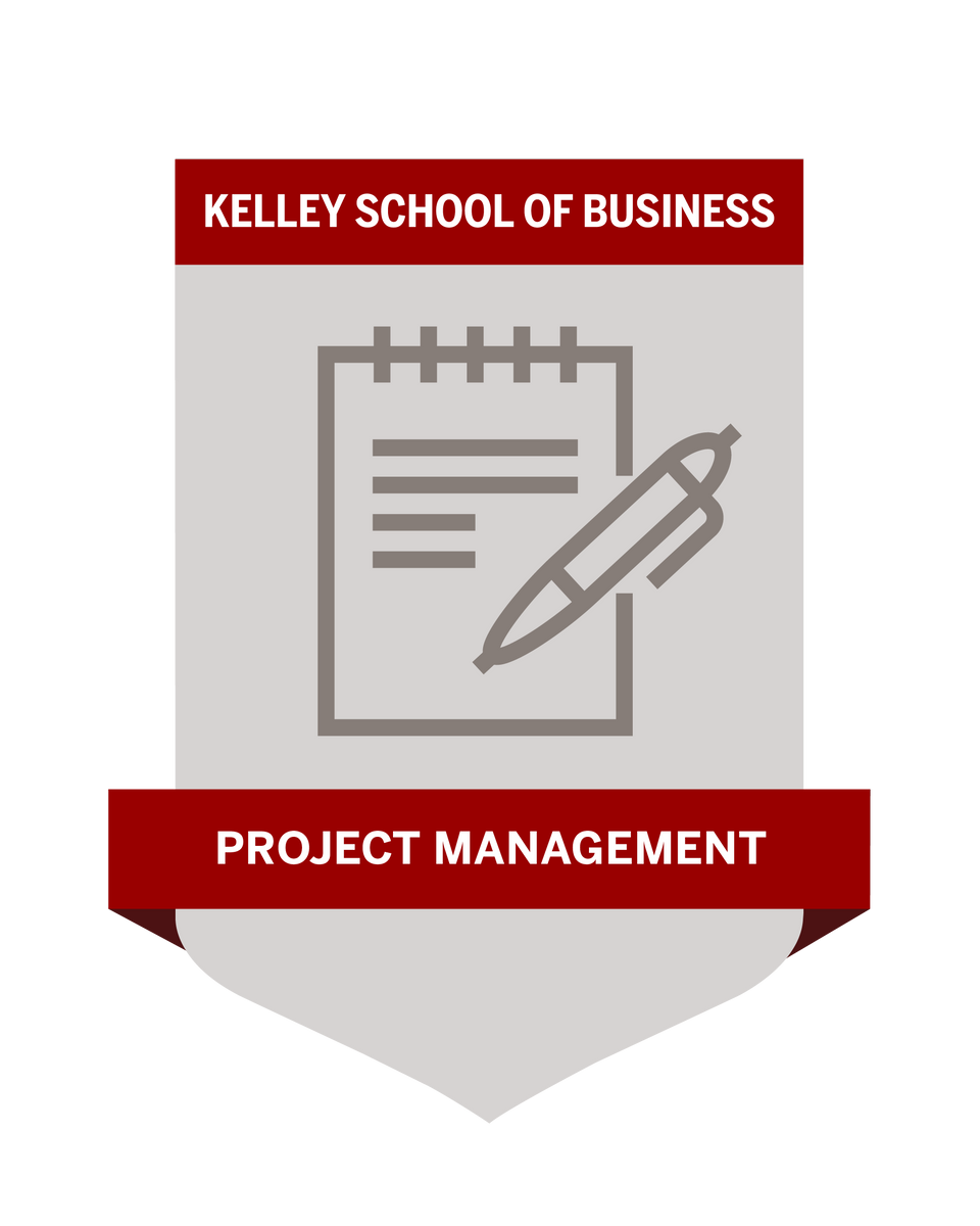 Fundamentals of Project Management Certificate – Kelley School of ...